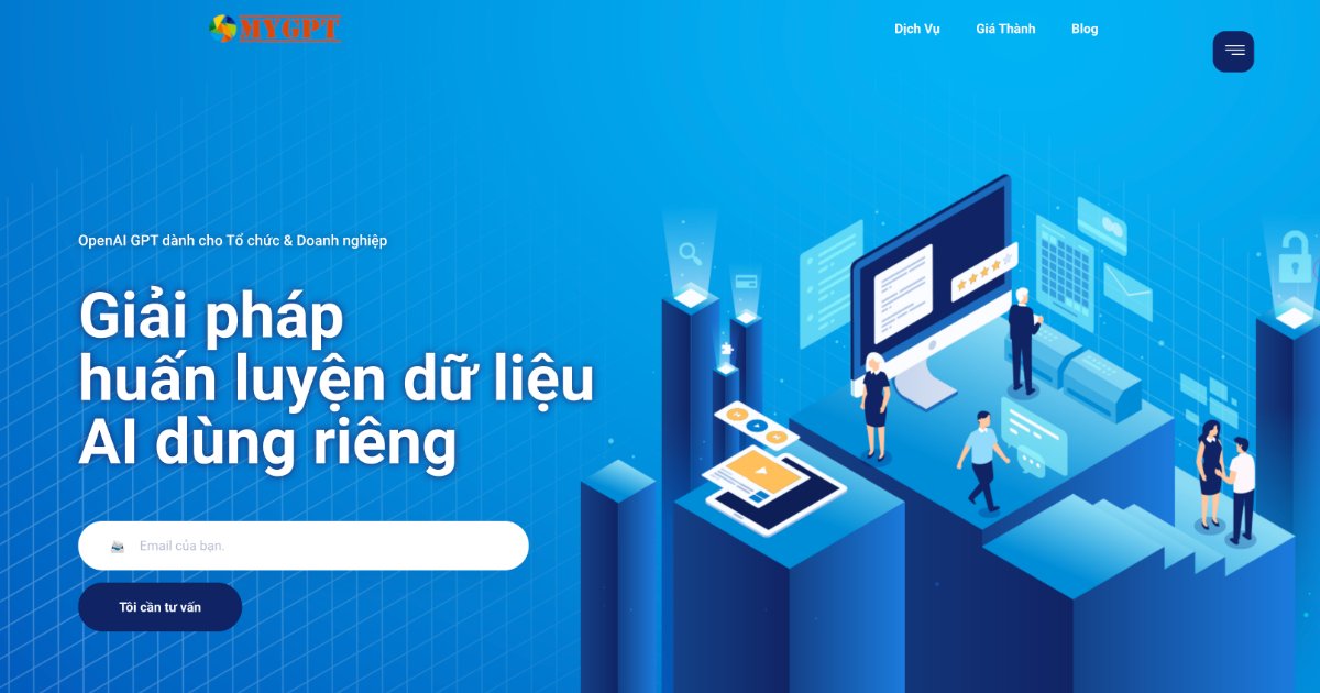 Huấn luyện AI với dữ liệu doanh nghiệp - MyGPT